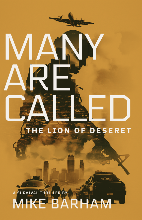Many Are Called: A Deseret Adventure Trilogy – Mike Barham